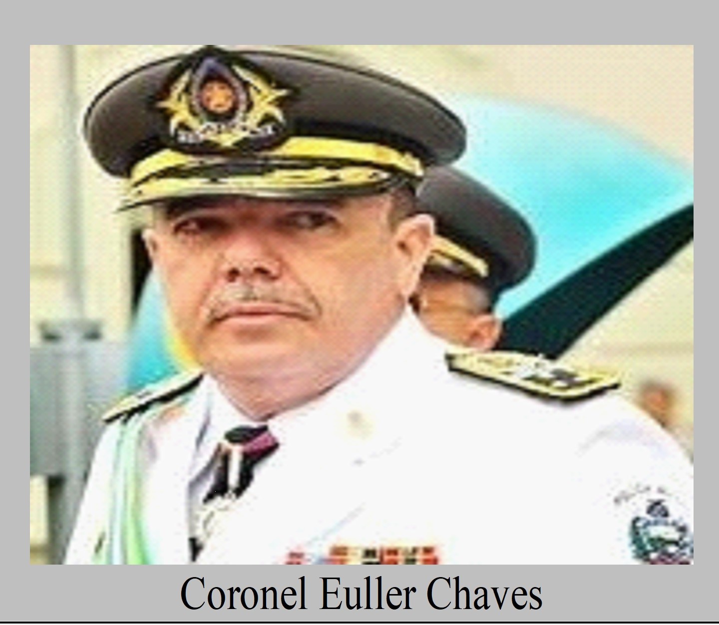 O Coronel Euller Chaves | A Briosa